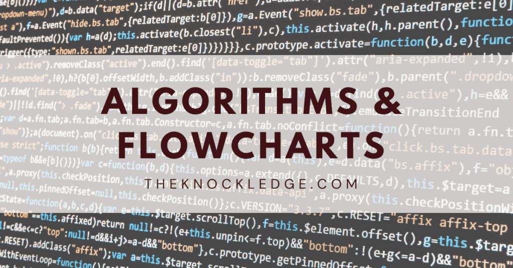 What are Algorithms and Flowcharts? - KnockLedge